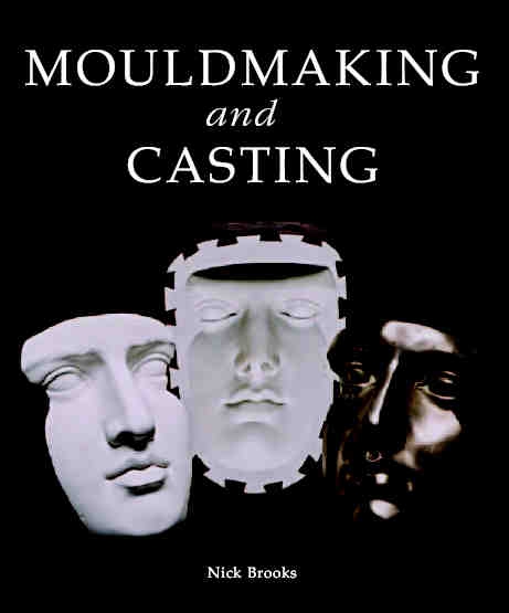 Mouldmaking and Casting Book - Polysil